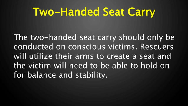 Emergency carry techniques | PPTX