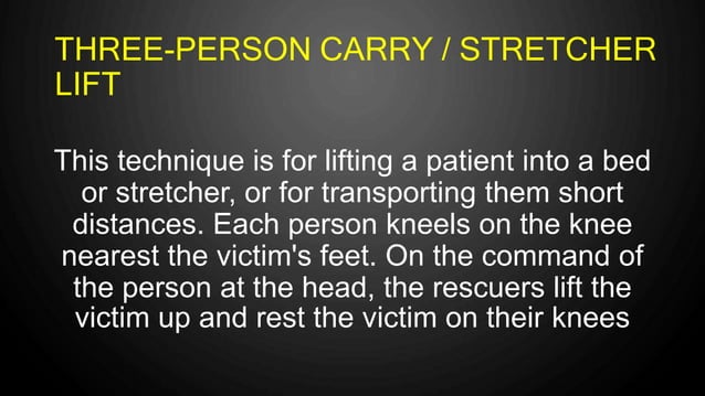 Emergency carry techniques | PPTX
