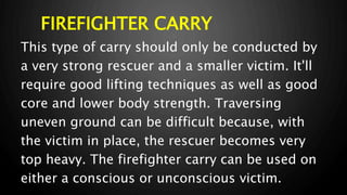 Emergency carry techniques | PPTX