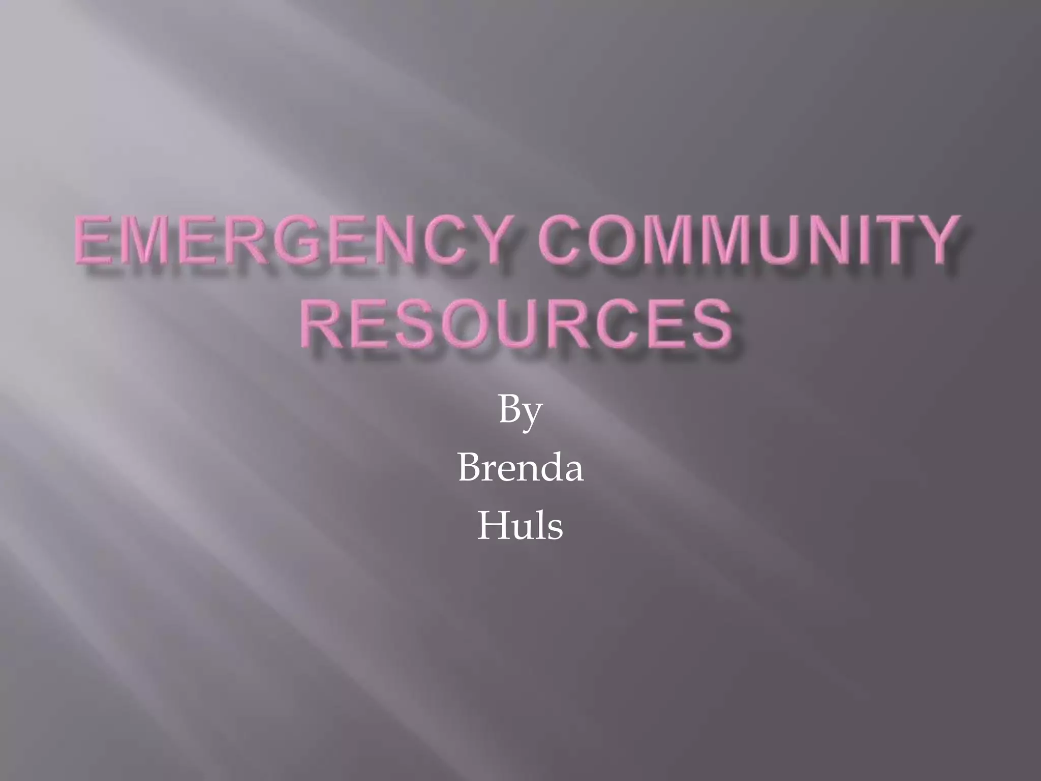 Emergency Community Resources | PPT