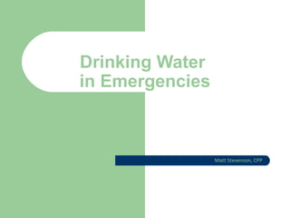 Emergency Drinking Water | PPT