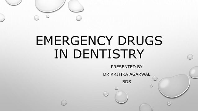 Emergency drugs in dentistry | PPTX