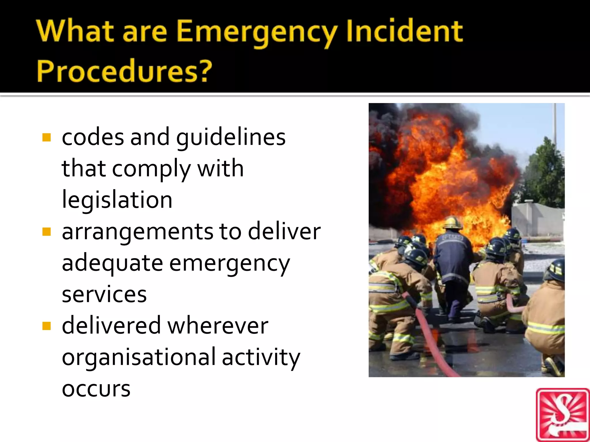 Emergency incident procedure | PPTX