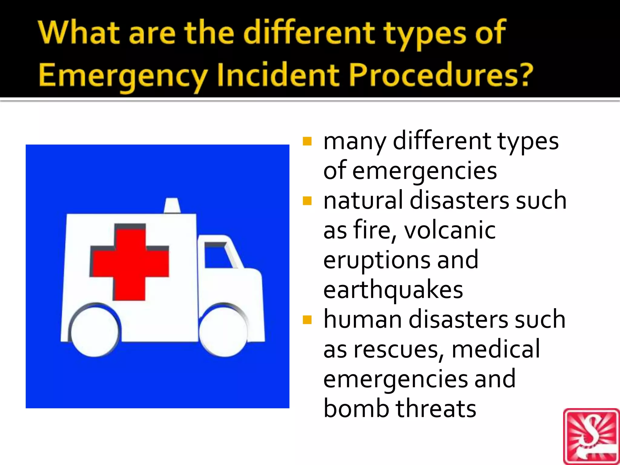Emergency incident procedure | PPTX
