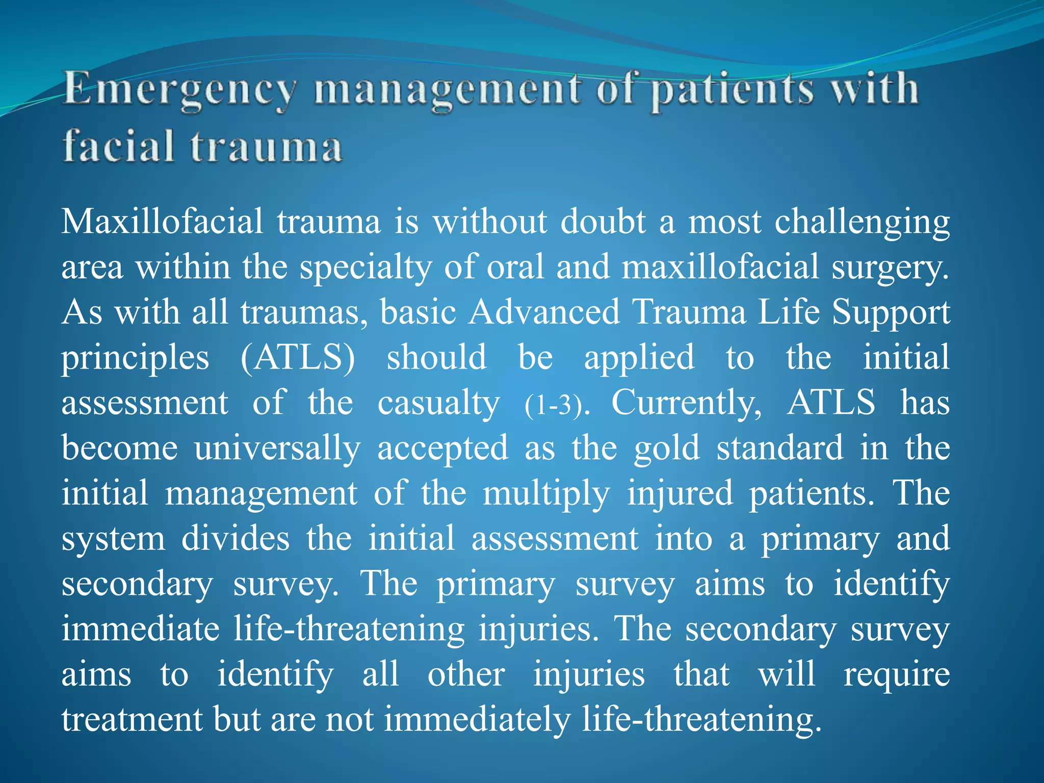 Emergency management of patients with facial trauma | PPT