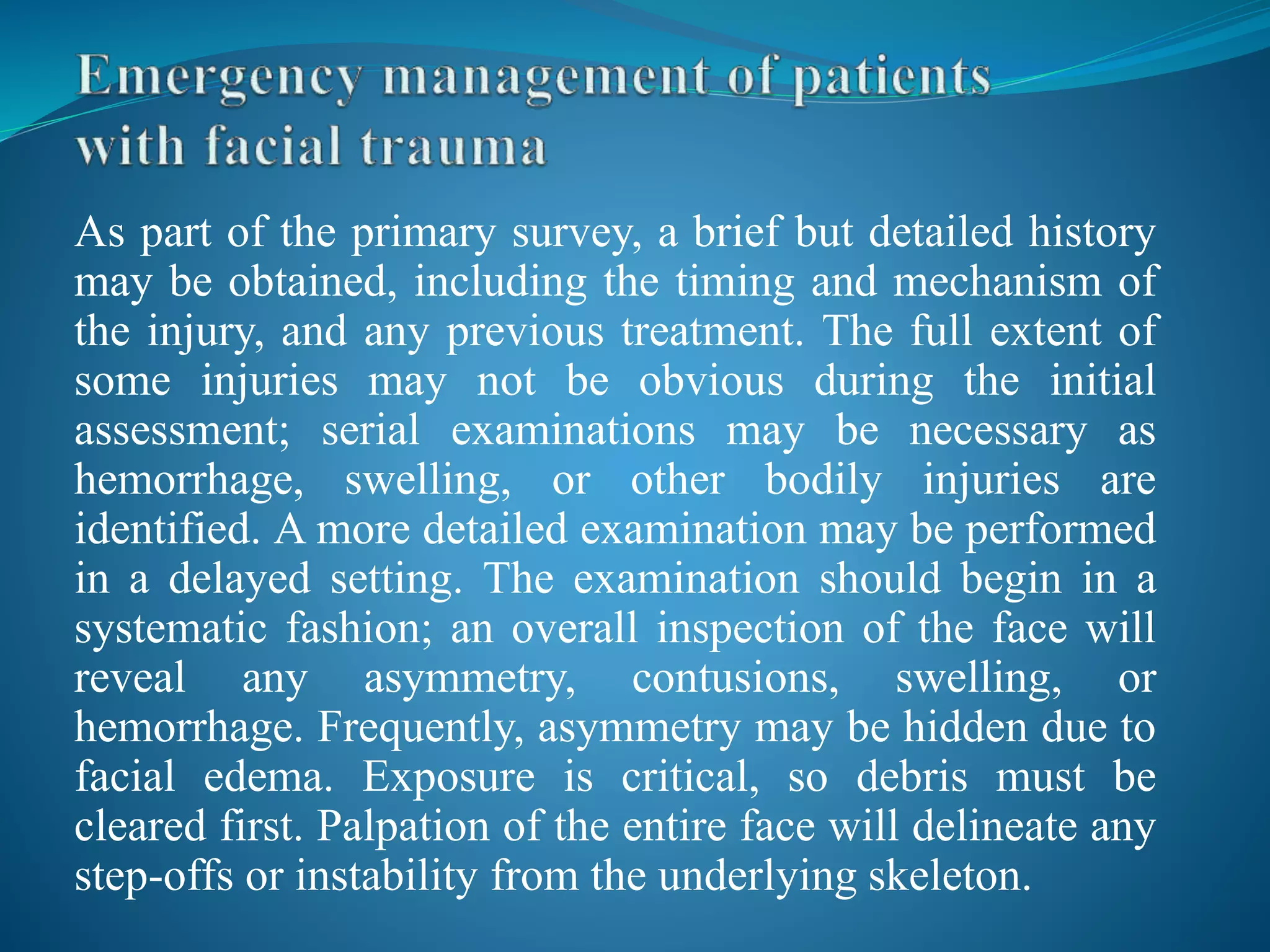 Emergency management of patients with facial trauma | PPTX