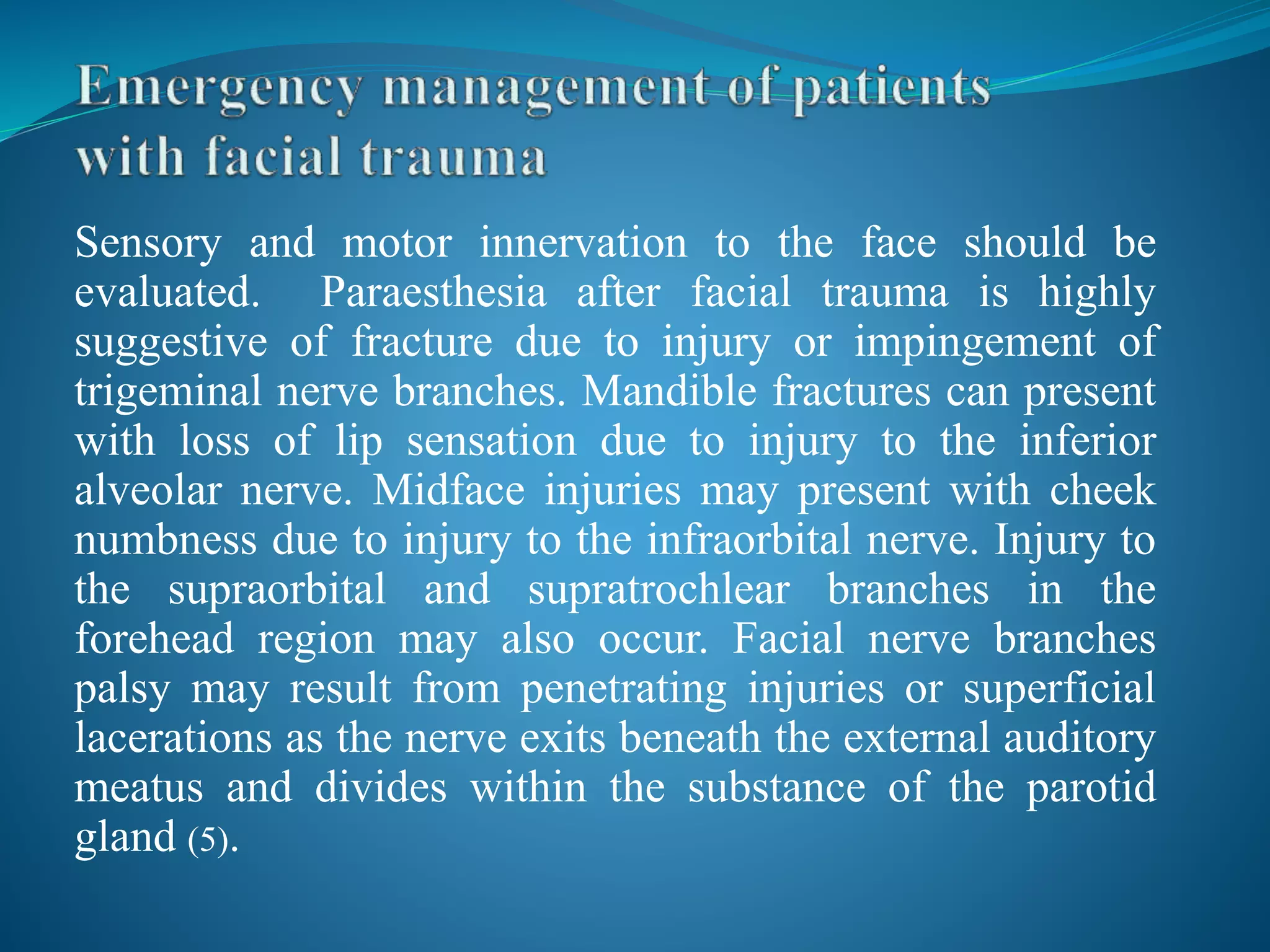Emergency management of patients with facial trauma | PPTX