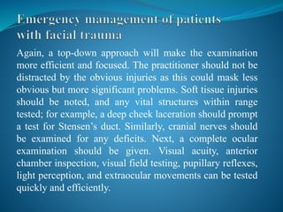 Emergency management of patients with facial trauma | PPTX
