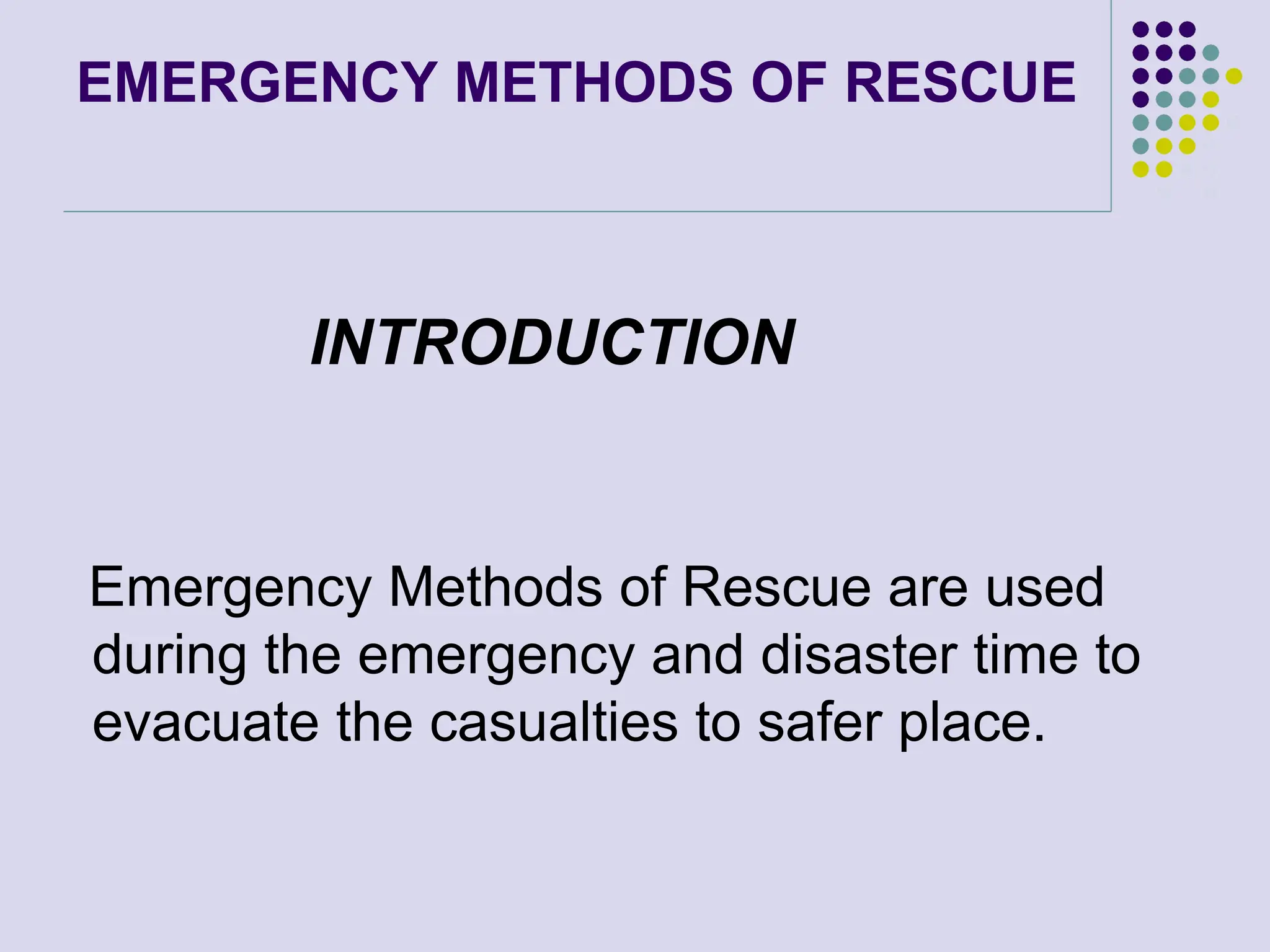 Emergency method of rescue power point Presentation | PPTX