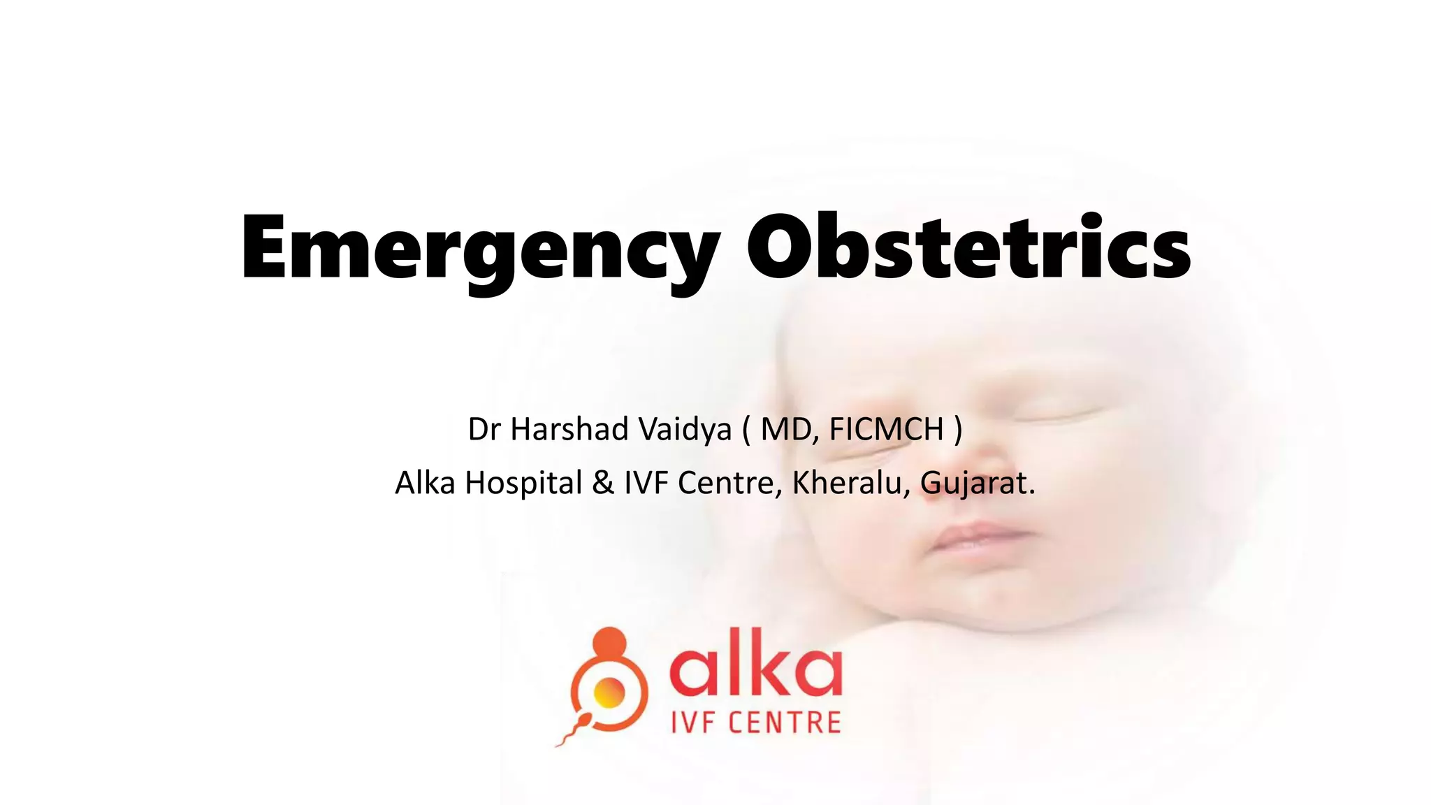 Emergency Obstetrics | PPT