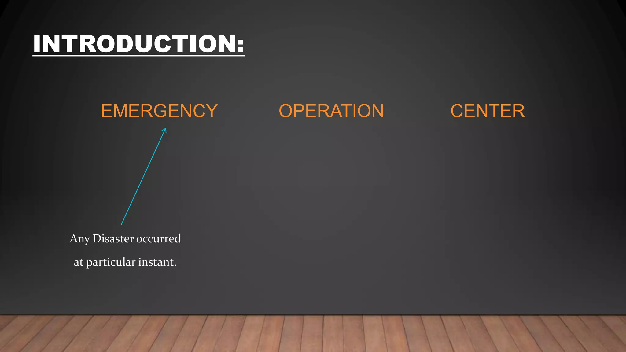 Disaster management Emergency operation center | PPTX