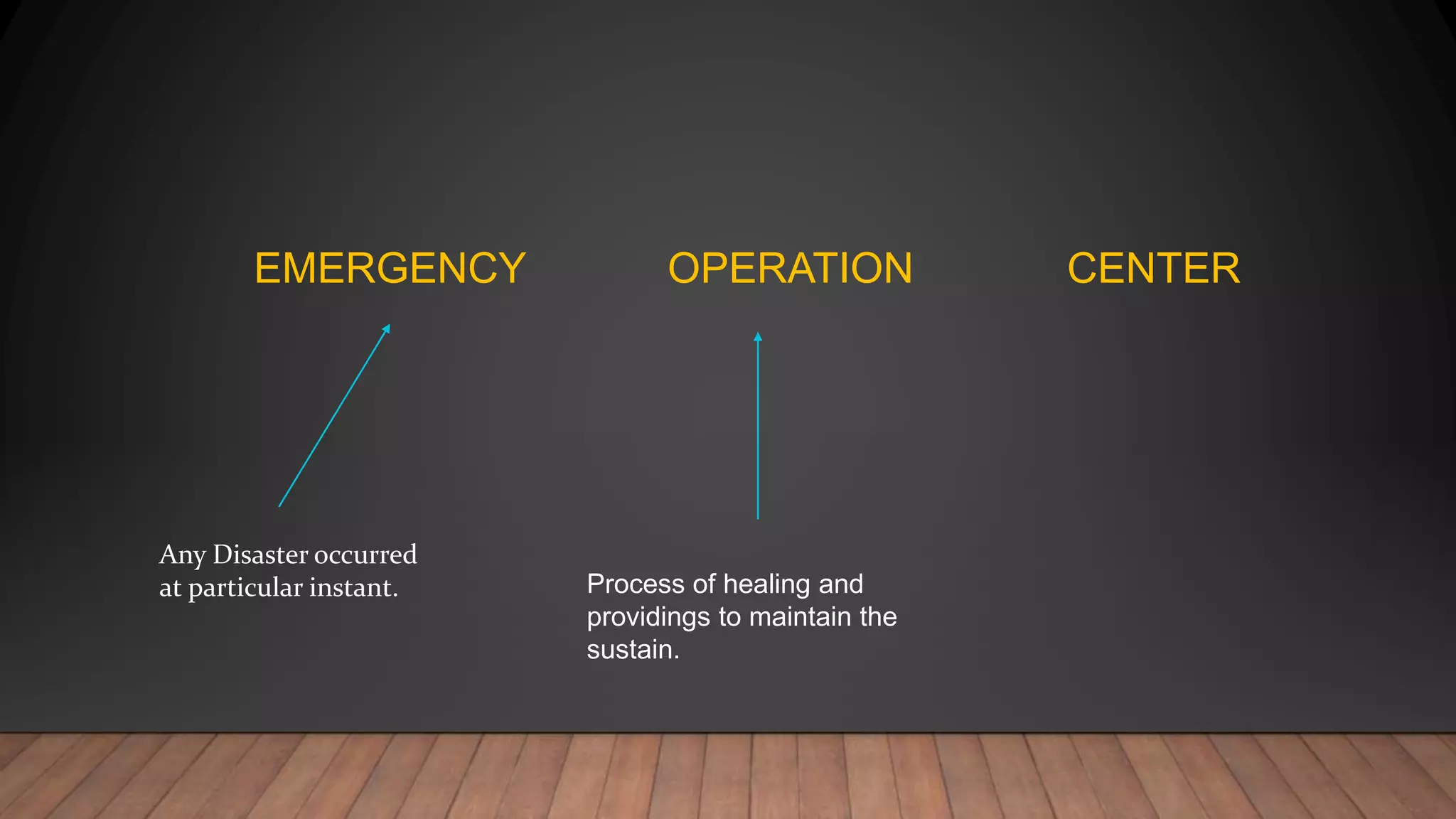 Disaster management Emergency operation center | PPTX