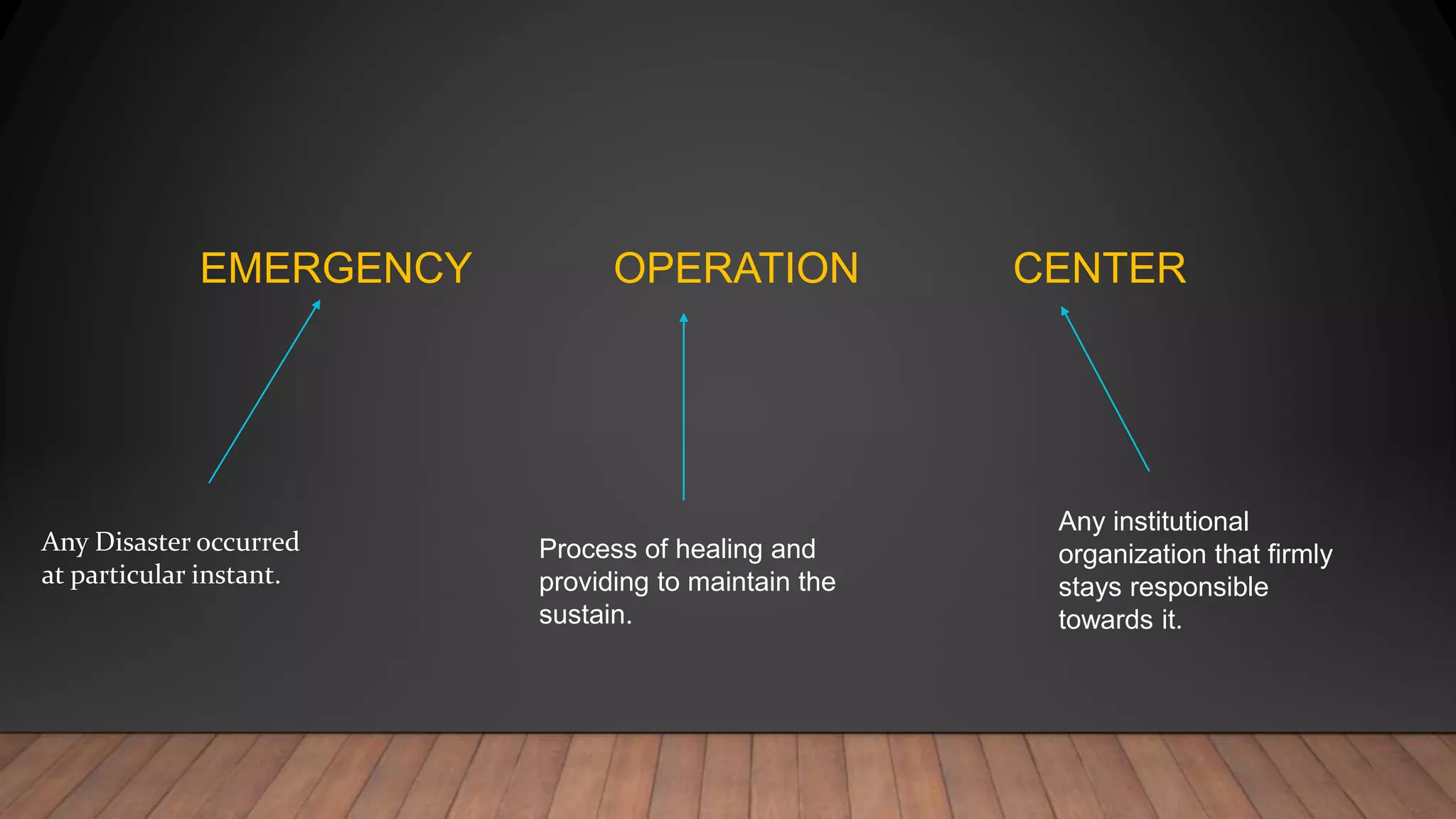 Disaster management Emergency operation center | PPTX