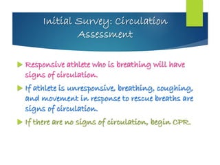 Emergency plan and initial injury evaluation | PPTX | First Aid | Injuries