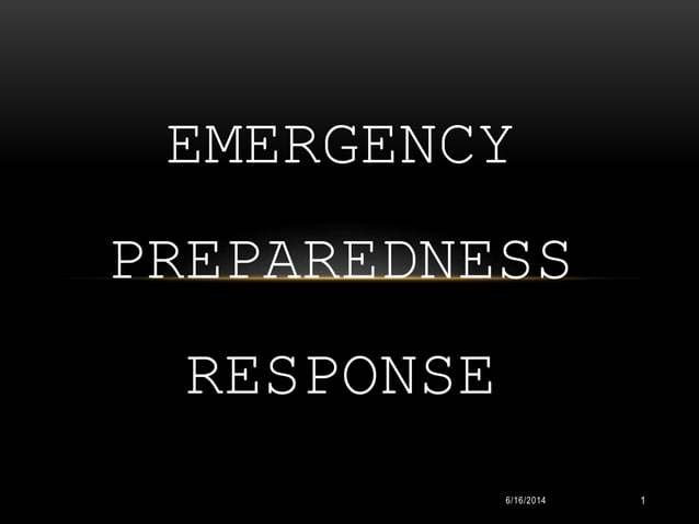 Establish the effective Emergency preparedness response | PPTX