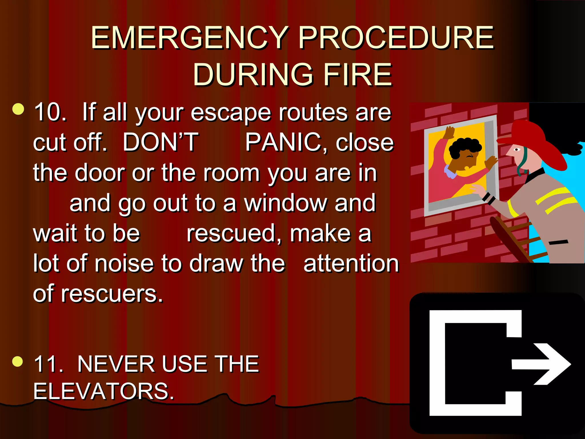 Emergency procedure during fire revised | PPT
