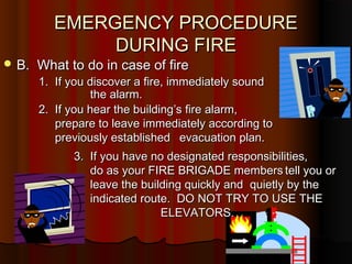 Emergency procedure during fire revised | PPT