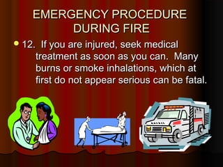 Emergency procedure during fire revised | PPT