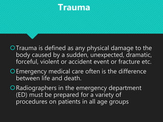 Emergency radiography | PPTX