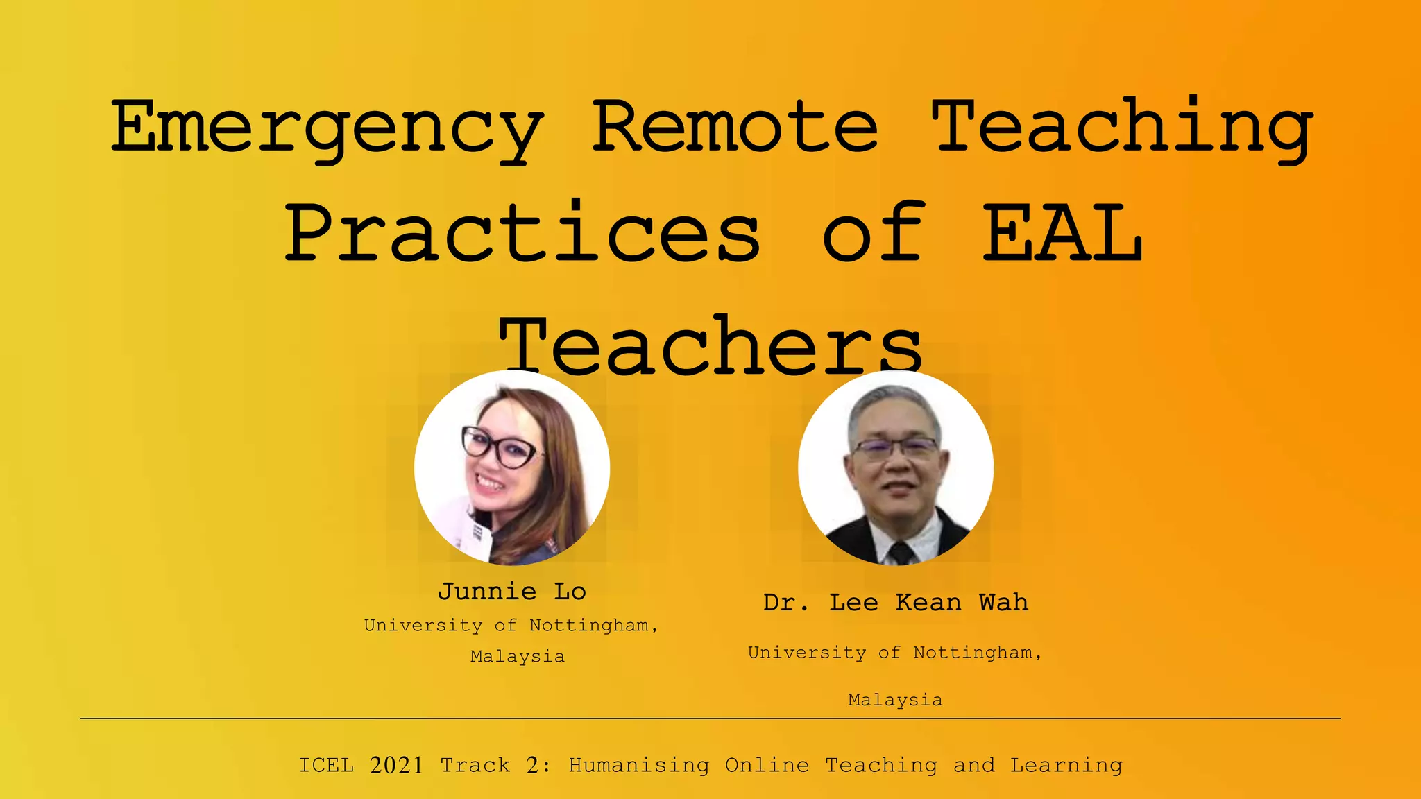 Emergency Remote Teaching Practices of EAL Teachers - ICEL - 2021 - LJN ...