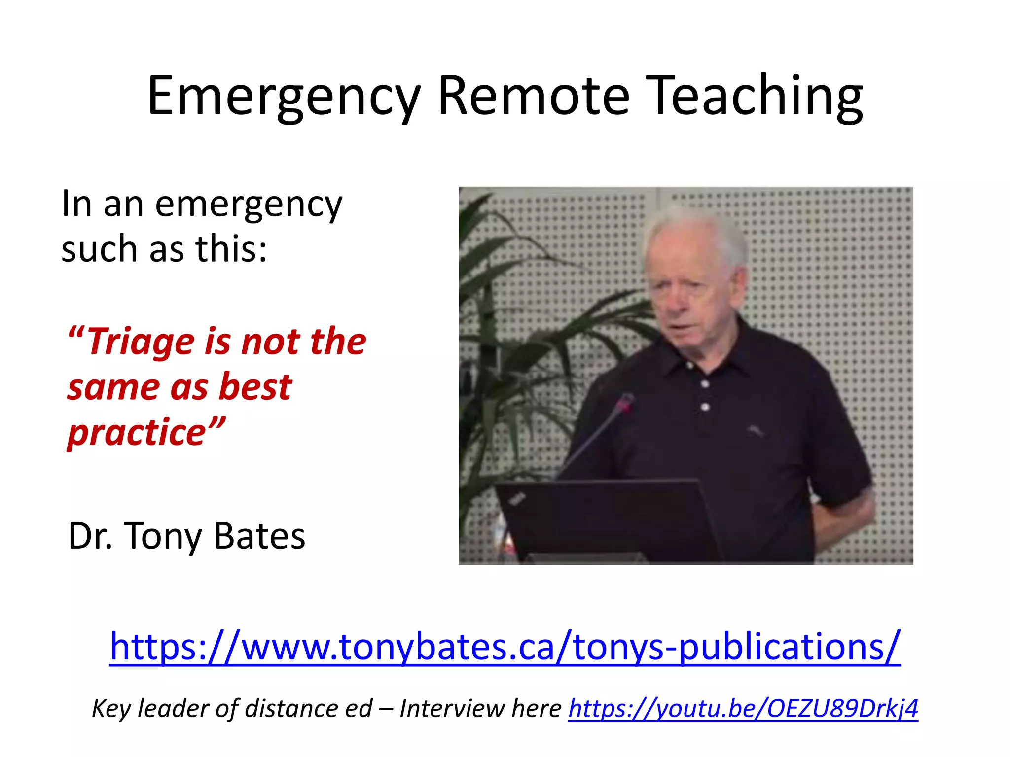 Emergency remote teaching or online learning? | PPT