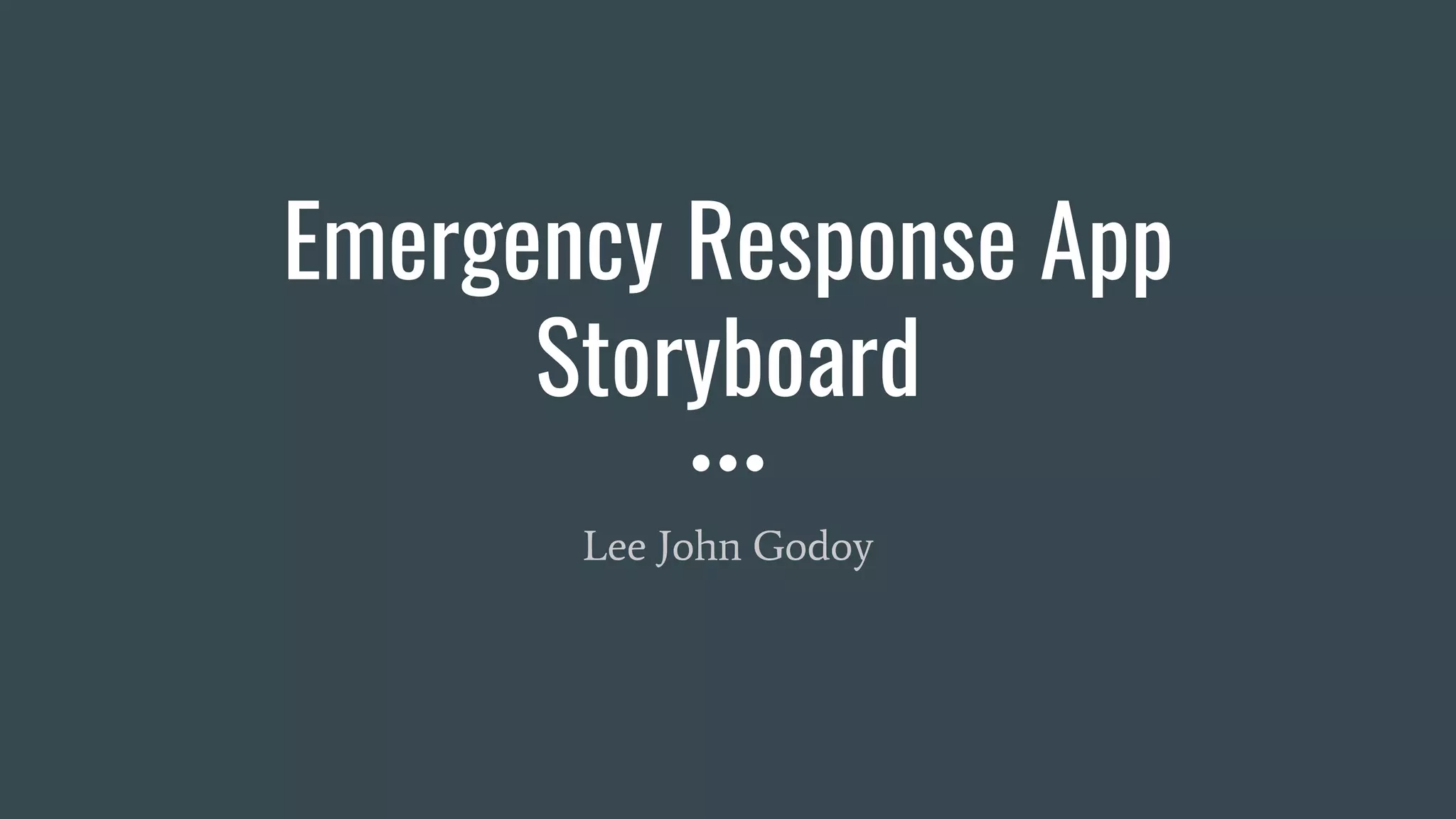 Emergency response app storyboard v1 | PPT
