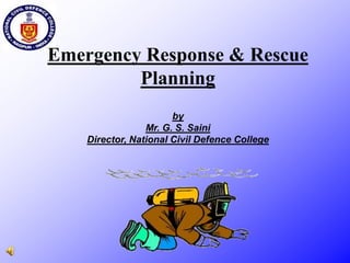 Emergency Response & Rescue Planning.ppt