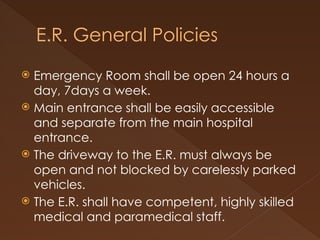Emergency Room Guidelines and Policies for Government Hospitals | PPTX