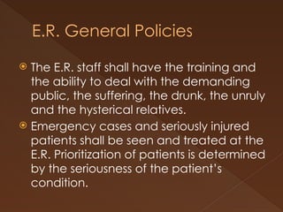 Emergency Room General Policies and Safety | PPTX