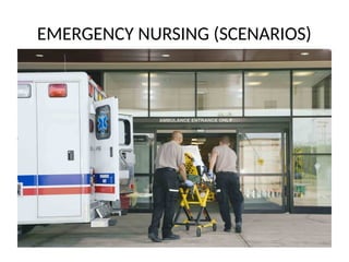 Emergency scenarios in hospitals.pptx emergency medicine | PPTX