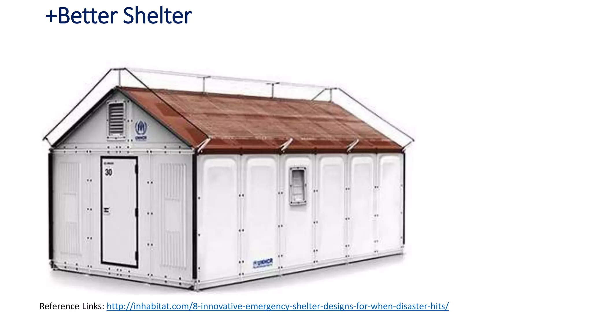Emergency shelter innovative design + advanced building technology | PPTX