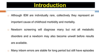 Emergency Treatment of Inborn Errors of Metabolism.pptx