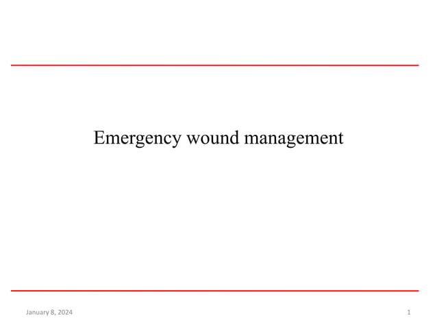 Emergency wound Mgt | PPTX | First Aid | Injuries
