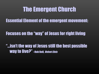 The Emergent Movement | PPT