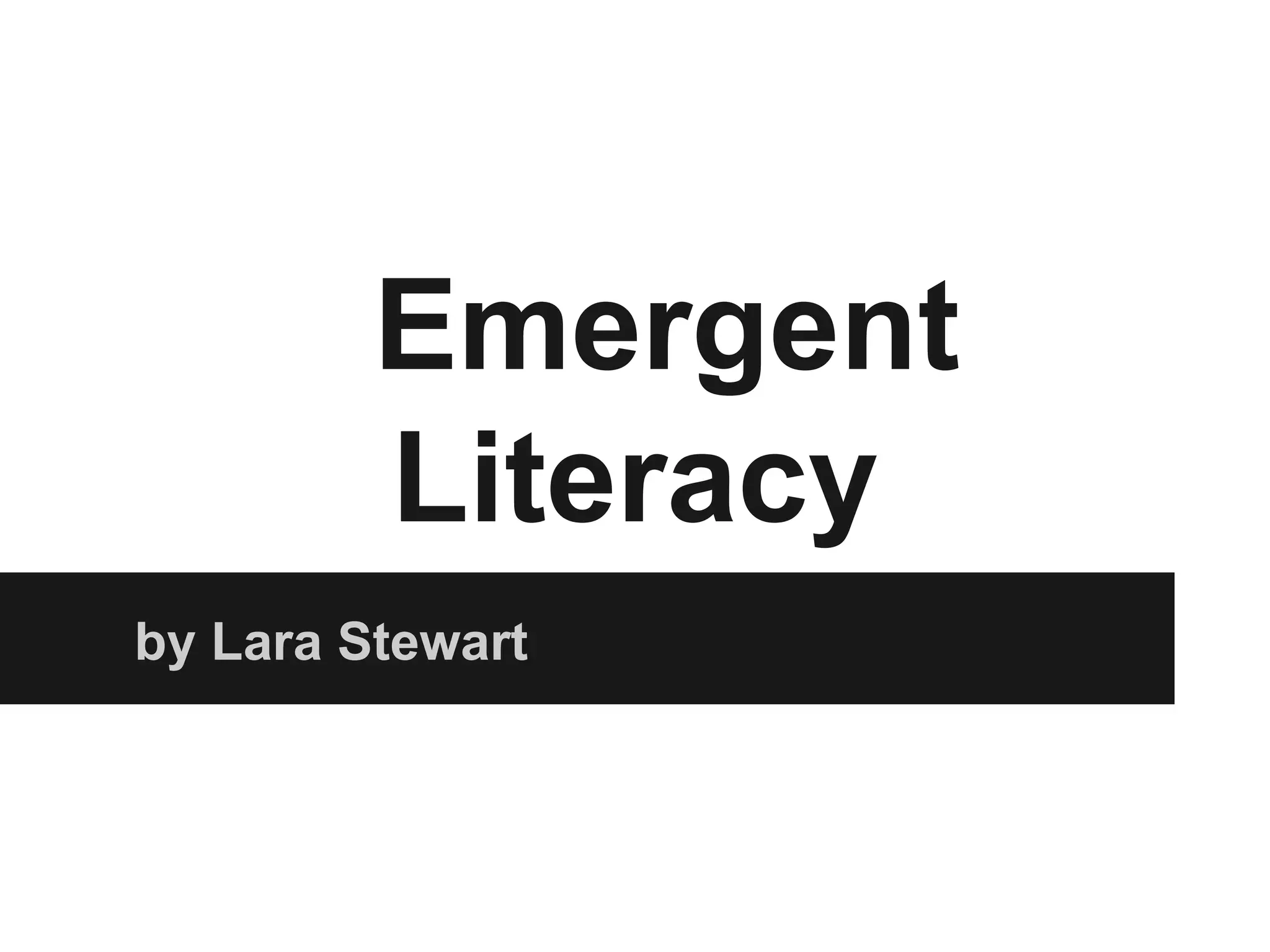 Emergent Literacy | PPT