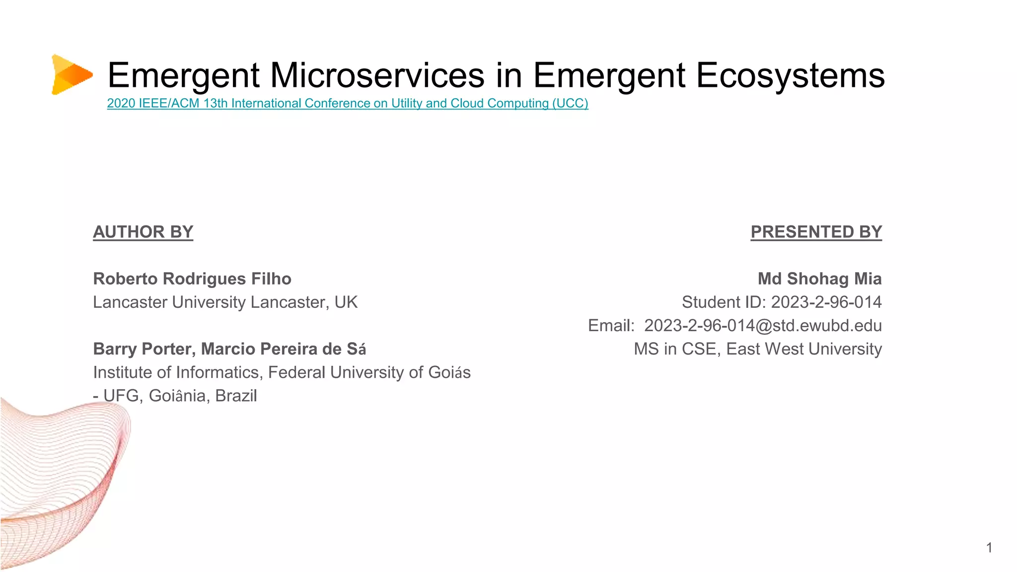 Emergent Microservices in Emergent Ecosystems | PPT