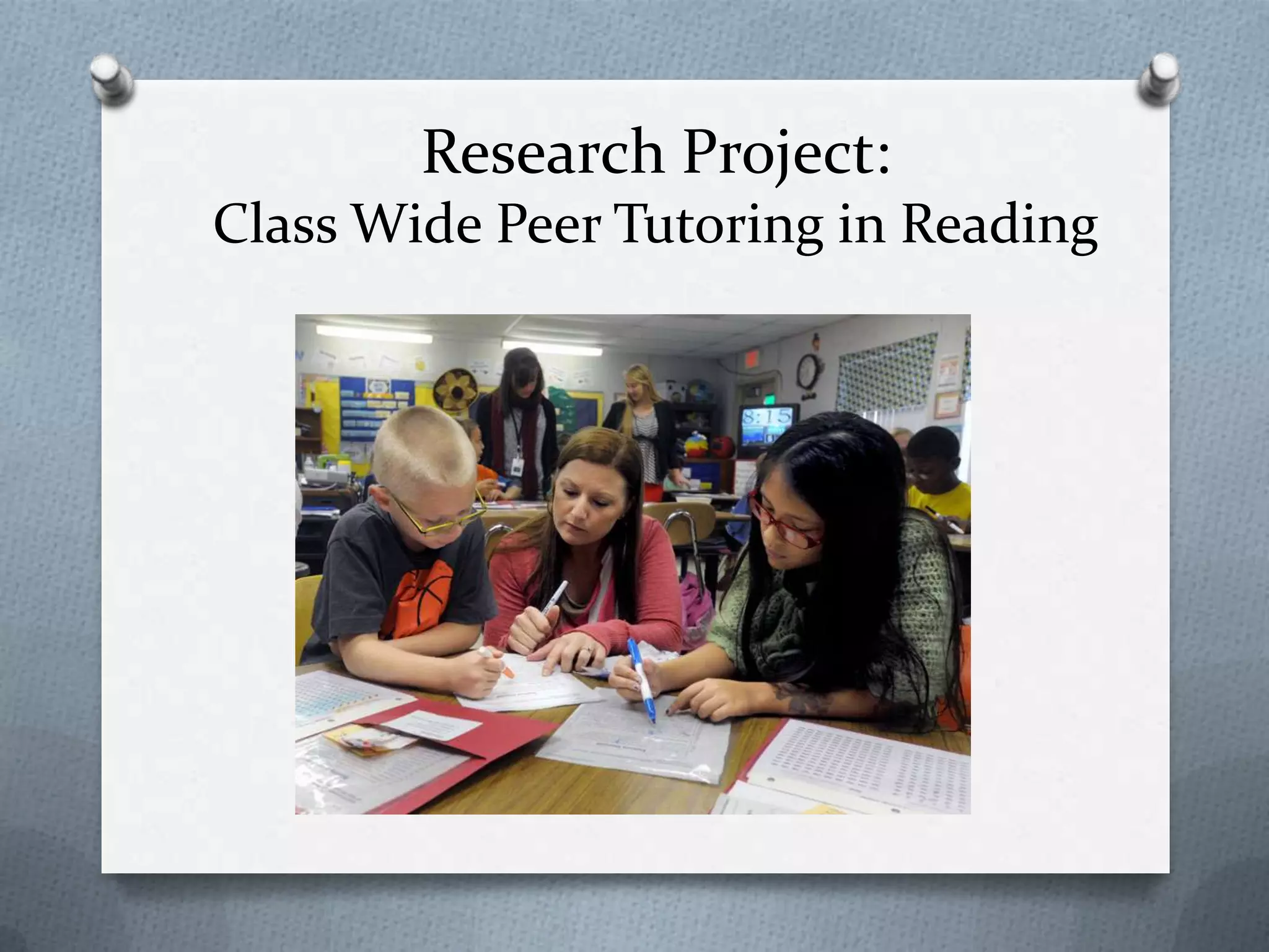 Classwide Peer Tutoring Project PPT2 | PPTX