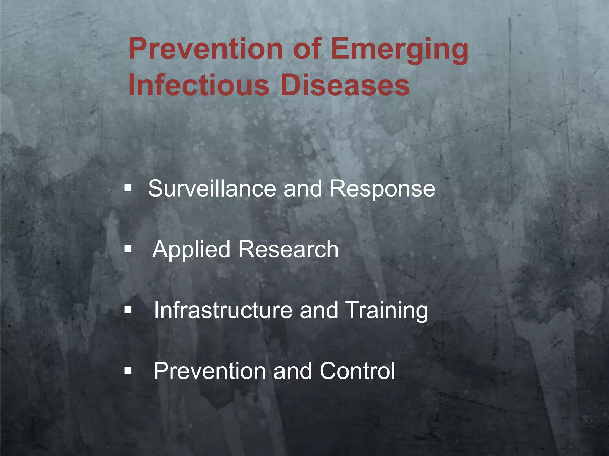 Emerging and re emerging infections | PPTX