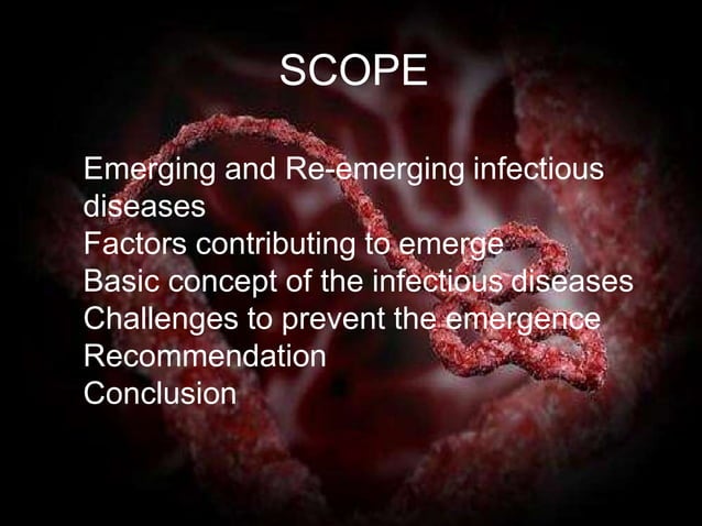 Emerging and re emerging infections | PPTX