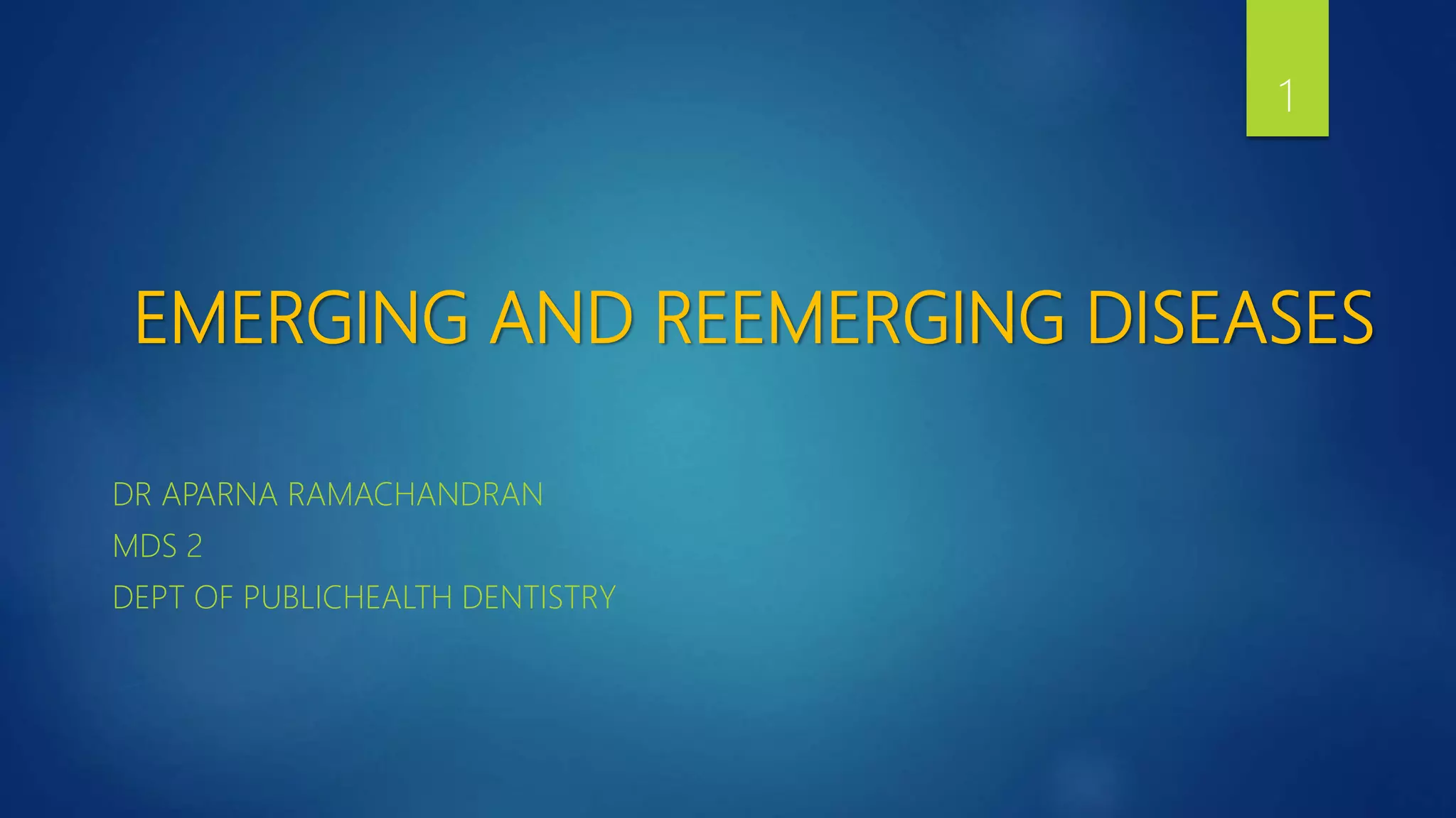 Emerging and reemerging diseases. | PPTX