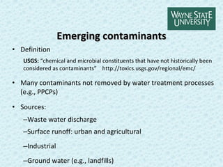 Emerging Contaminant Threats and the Great Lakes | PPT