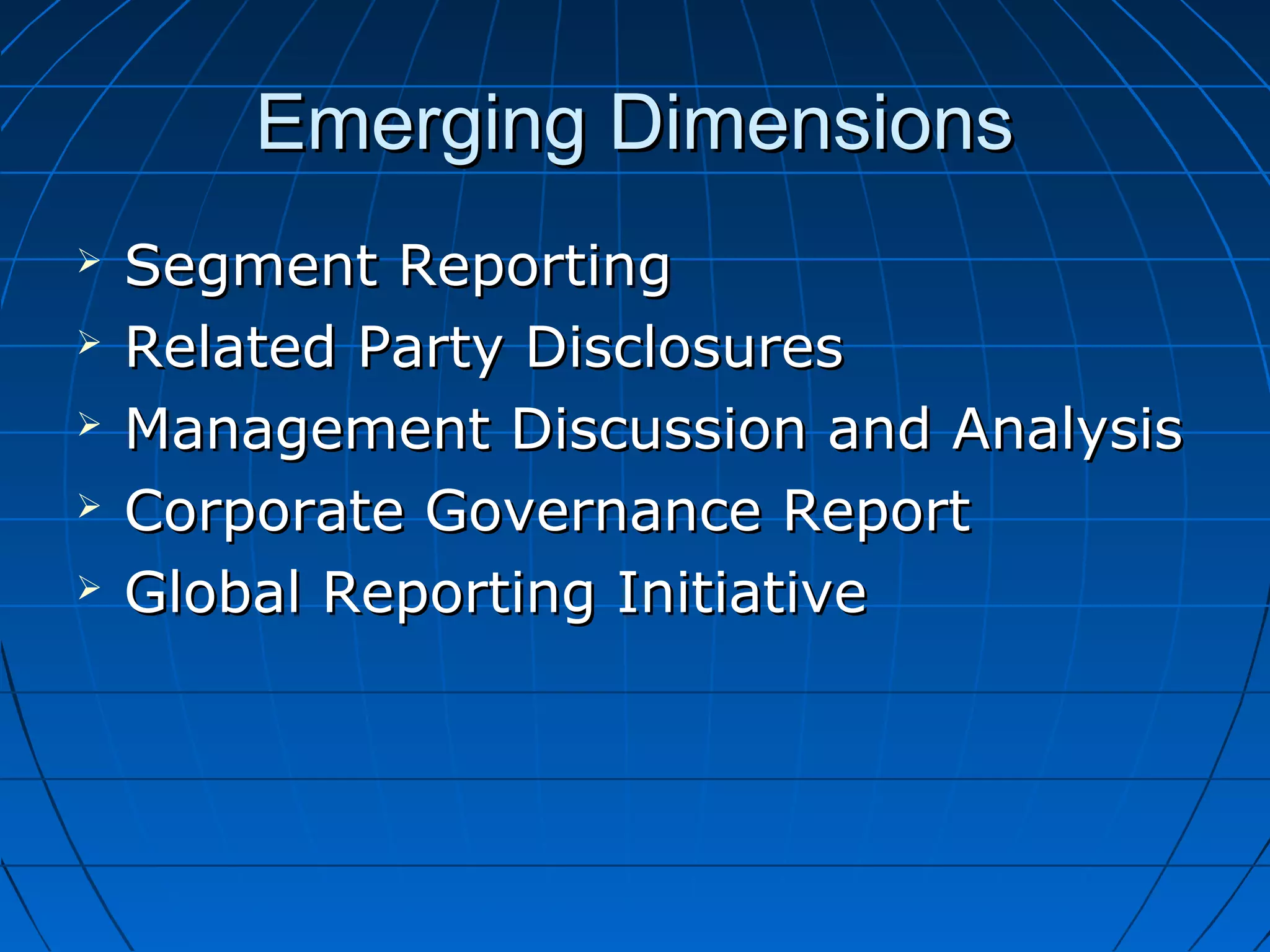 Emerging dimensions in_corporate_reporting[1] | PPT