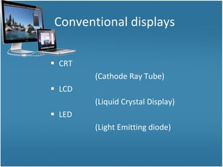 Emerging Display Technologies | PPT