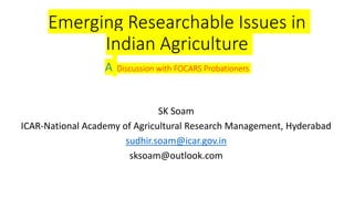 Emerging Researchable Issues in Indian Agriculture | PPT