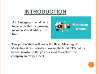Emerging Marketing Trends PPT | PPTX