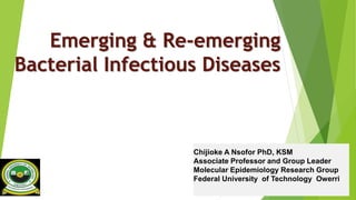 emergingndreemerginginfections-ak-180112051019.pptx