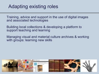 VRA 2012, Emerging New Roles, “The Oxford Experience” | PPTX