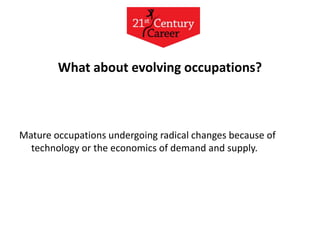 Emerging and Evolving Occupations | PPT