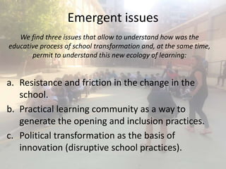 Emerging pedagogical contexts and disruptive practices in secondary | PPT