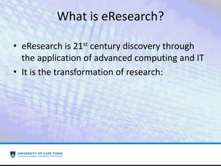 eResearch@UCT | PPT